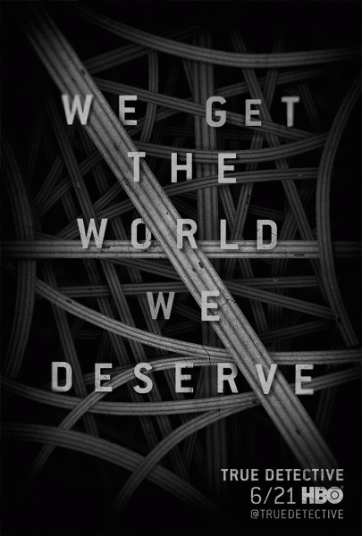 True Detective Season 2 Motion Posters Are the Ones We Deserve