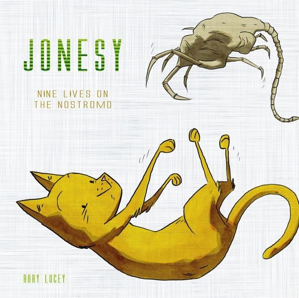 Jonesy: Alien's Famous Cat Shines in This Illustrated Companion Book