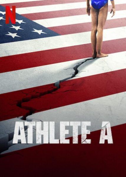 Athlete A: Netflix's Documentary Chronicles the USA Gymnastics Scandal