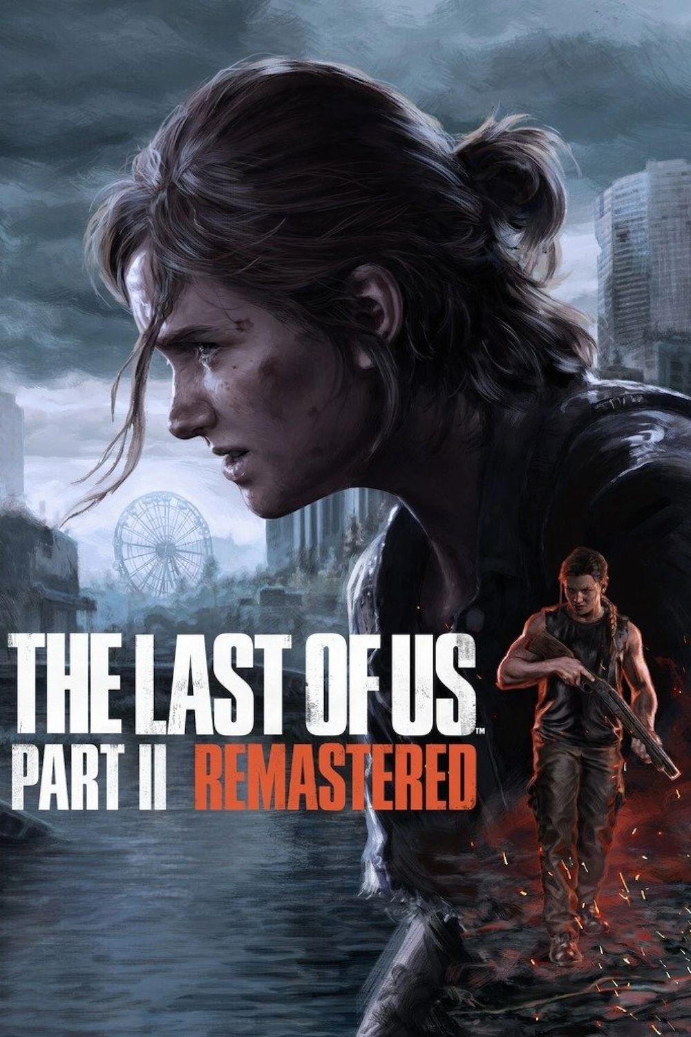 'The Last of Us Part 2 Remastered' Review — Celebrating a Masterpiece