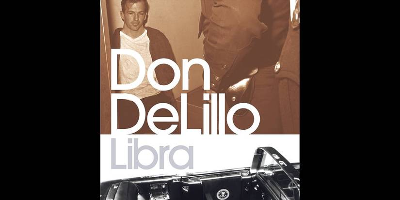 10 Best Don DeLillo Books, Ranked