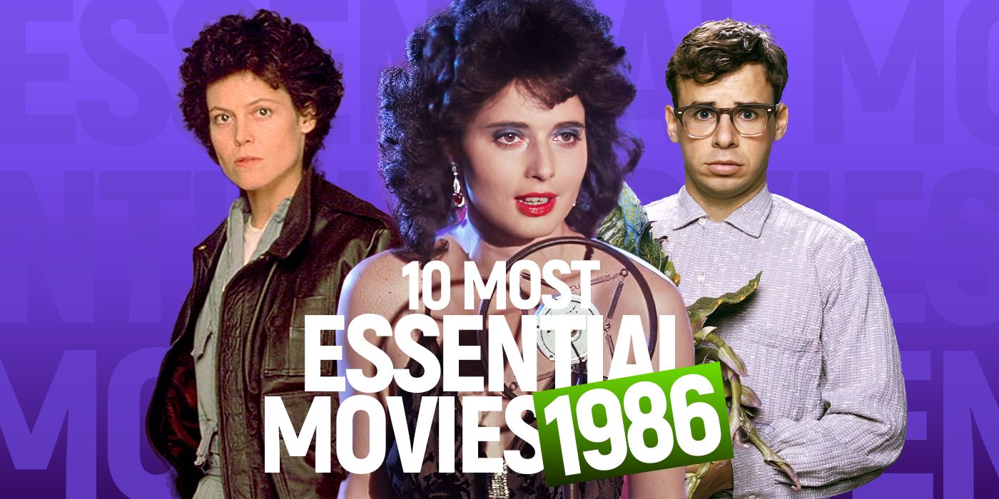 10 Most Essential Movies of 1986, Ranked