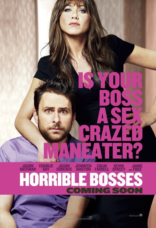 HORRIBLE BOSSES Movie Posters