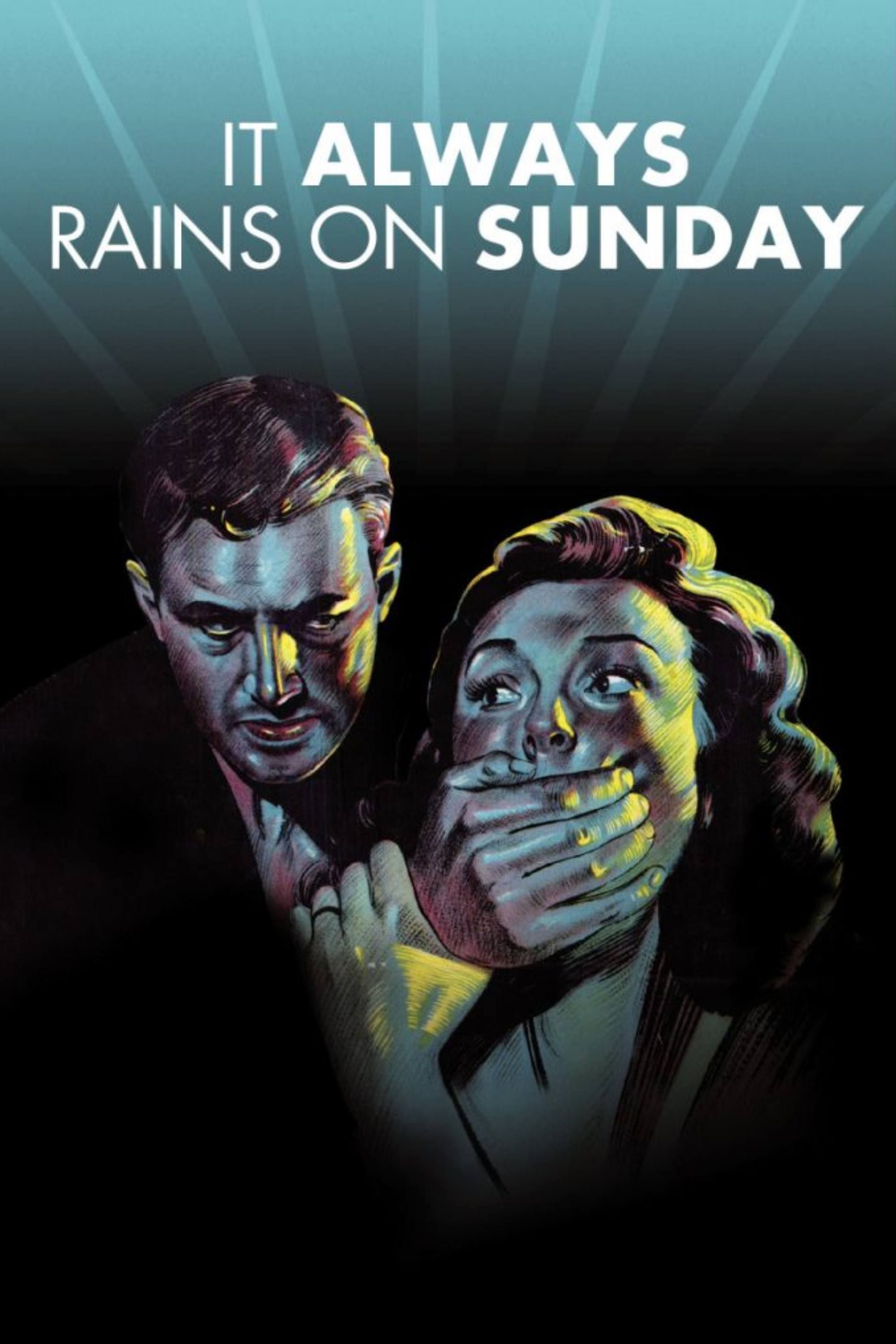 It Always Rains on Sunday | Collider