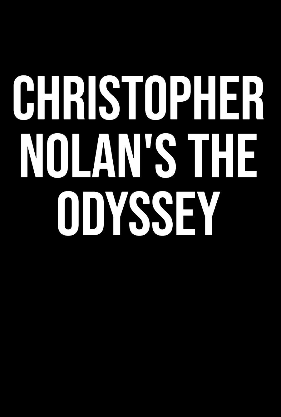 Christopher Nolan's 'The Odyssey' Gets a Major Update Ahead of Its ...